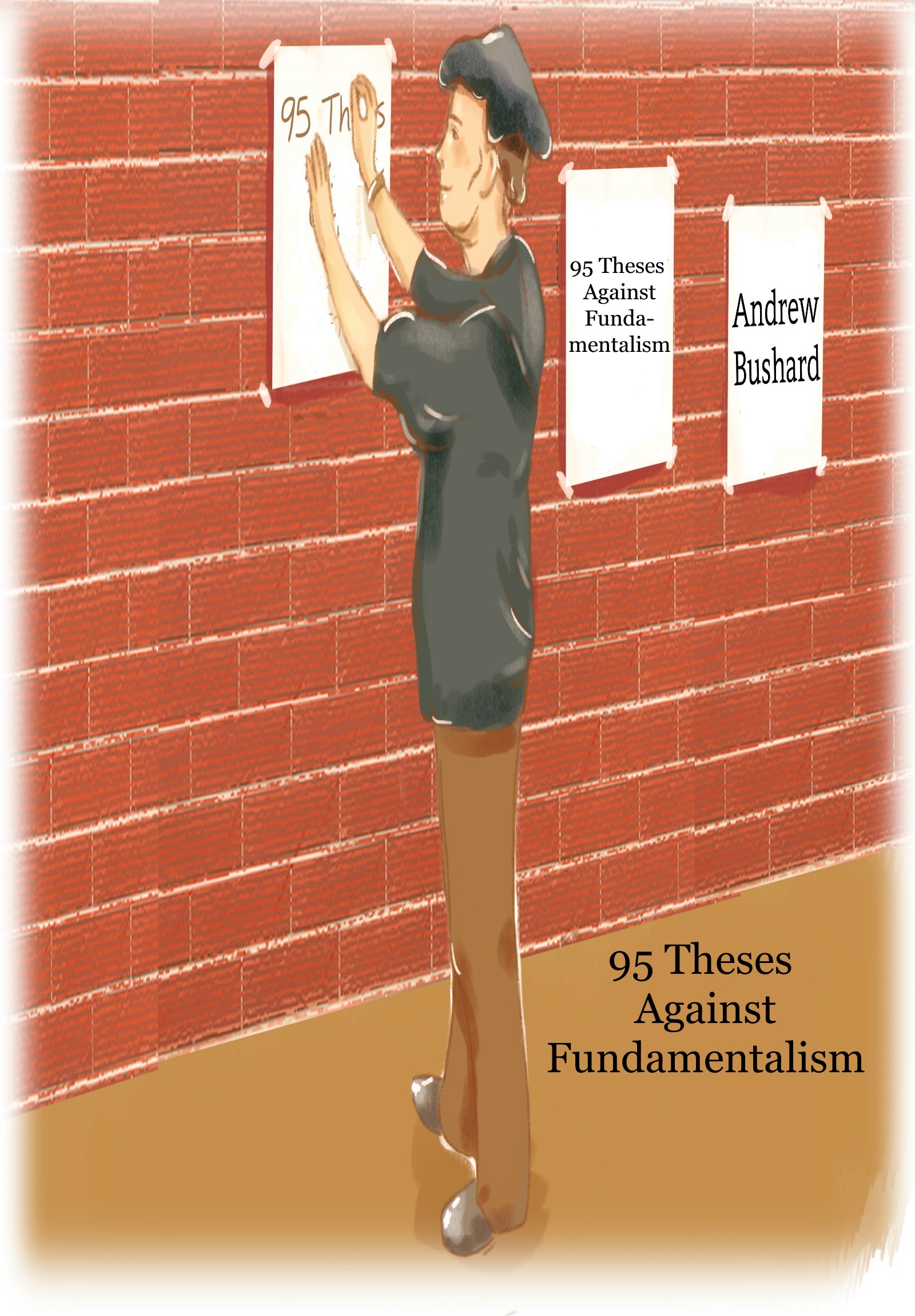 95 Theses Against Fundamentalism - Classful