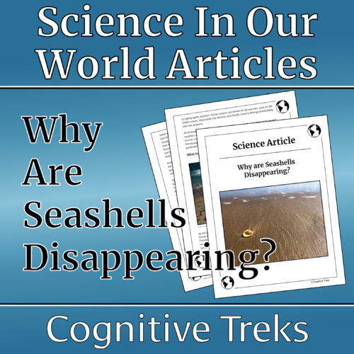 Science Reading Article Human Impact Why Are Seashells Disappearing Classful science-reading-article-human-impact-why-are-seashells-disappearing-classful