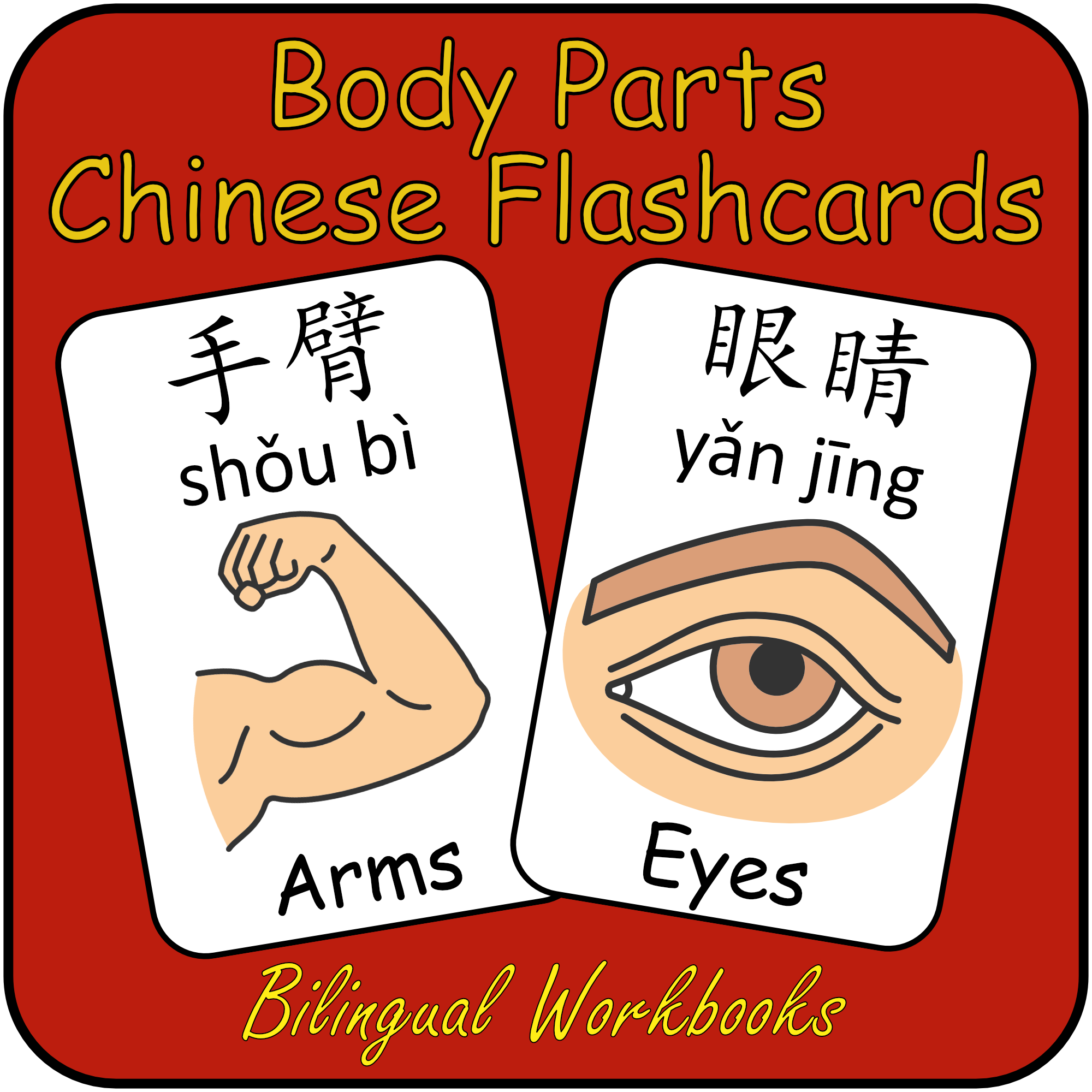 Mandarin Chinese First Words Flashcards - Body Parts flash cards with ...
