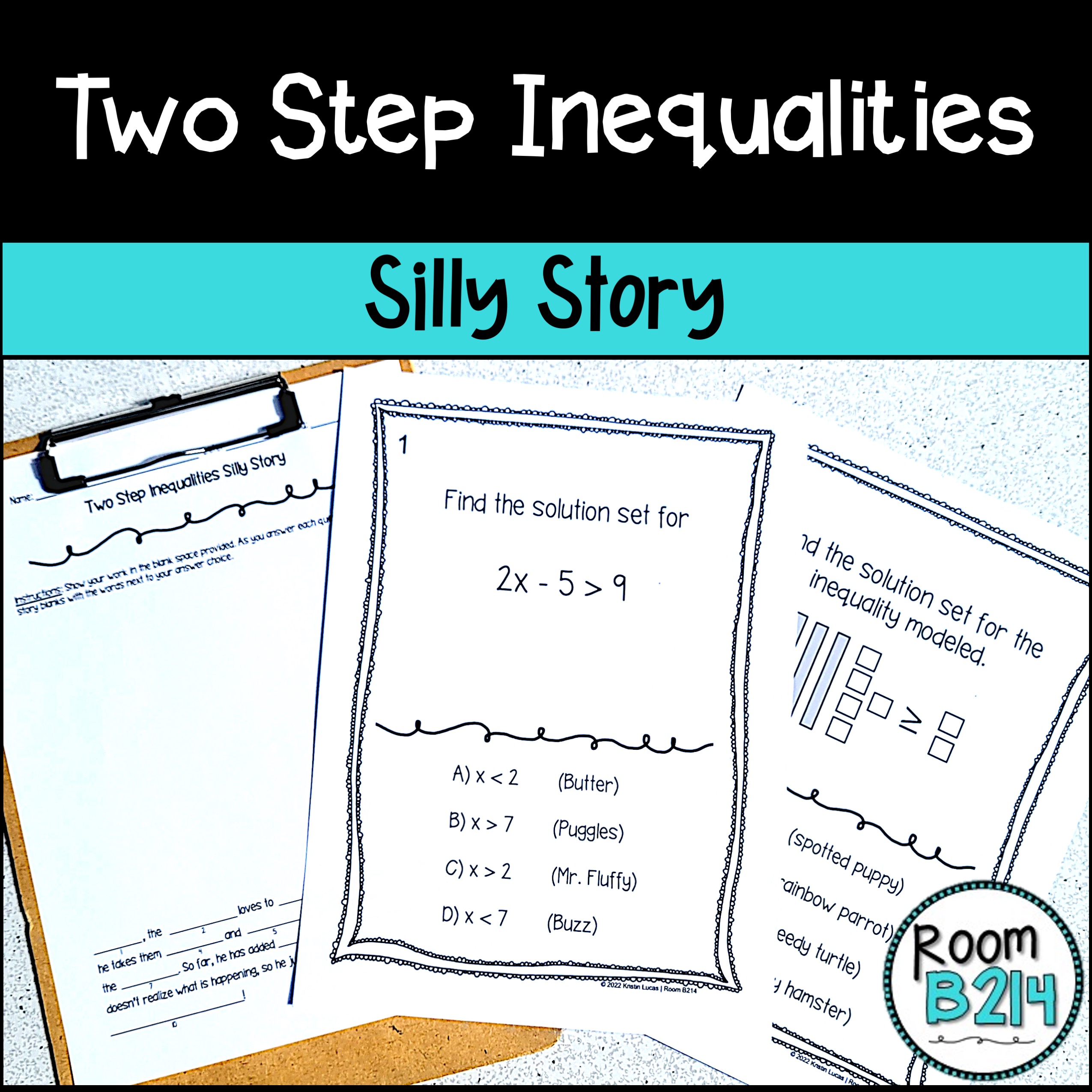 Two Step Inequalities Silly Story TEKS 7.11A - Classful