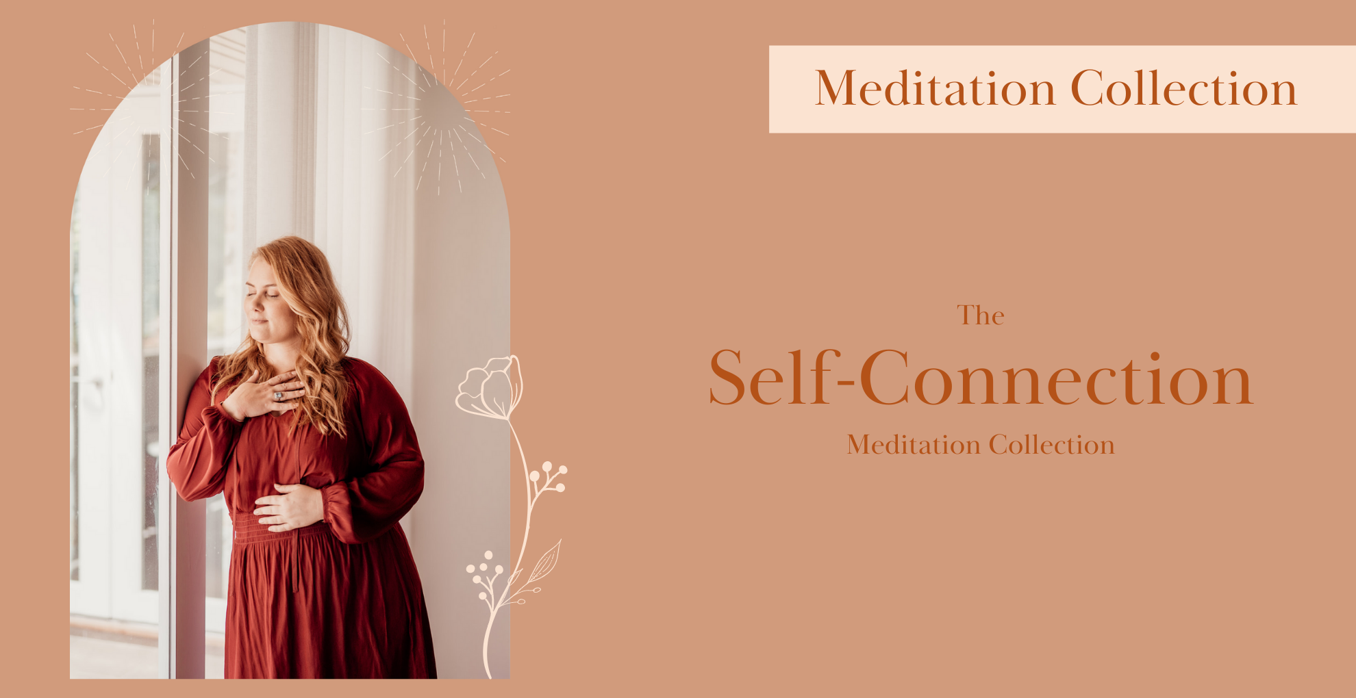 Self-Connection Meditation Collection