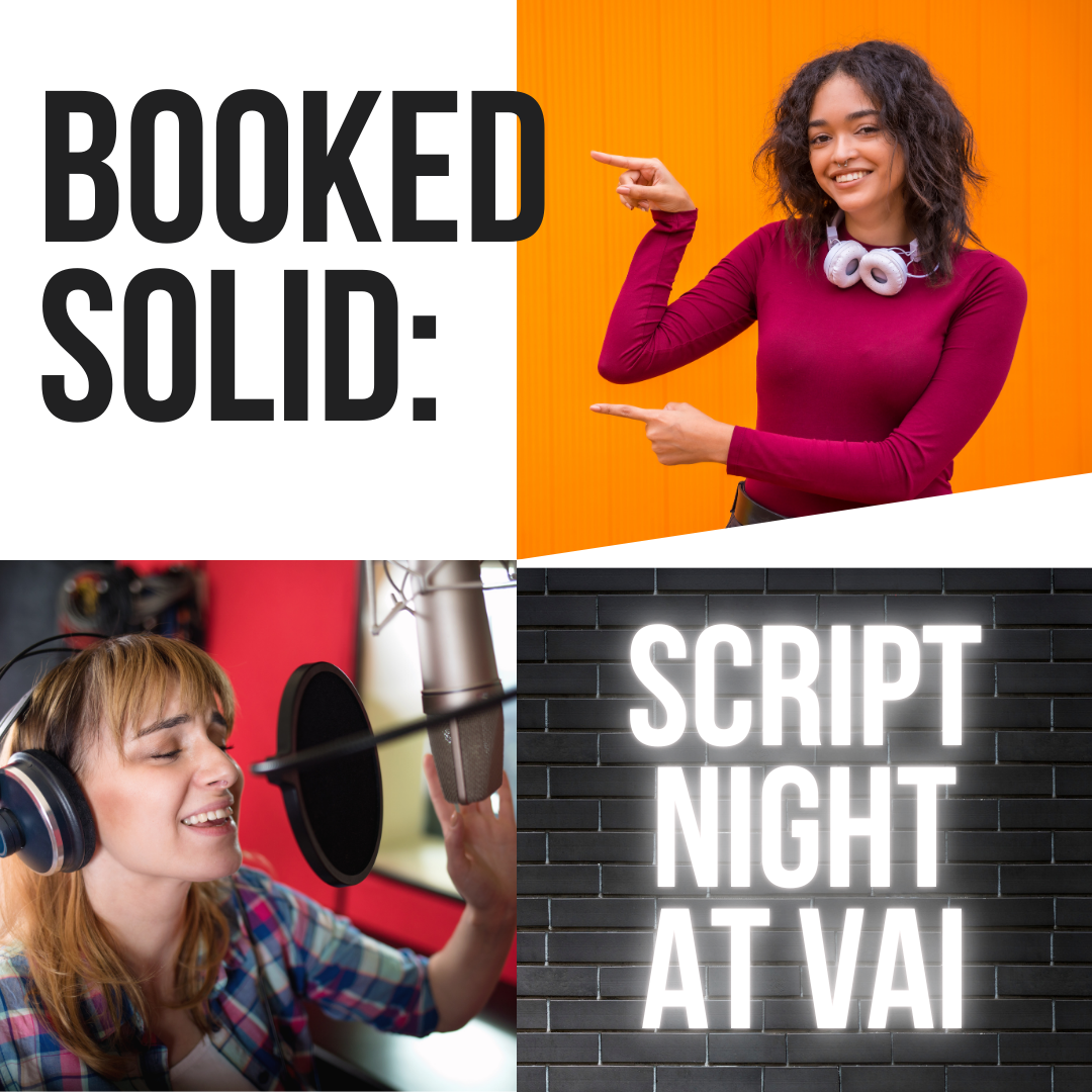 Booked Solid: Script Night at VAI