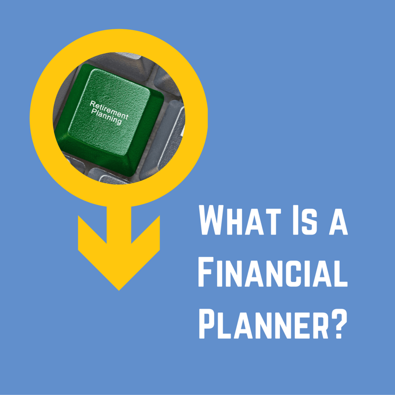 What Is A Financial Planner 