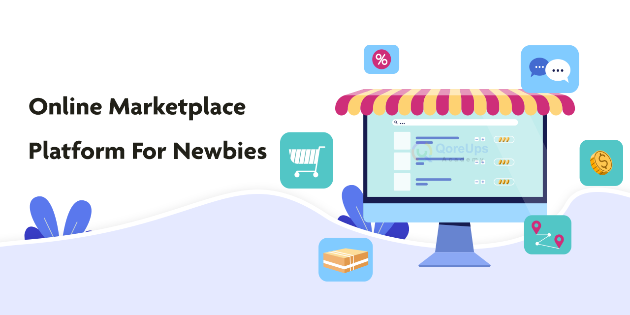 What Is An Online Marketplace and How Can It Be Advantageous?