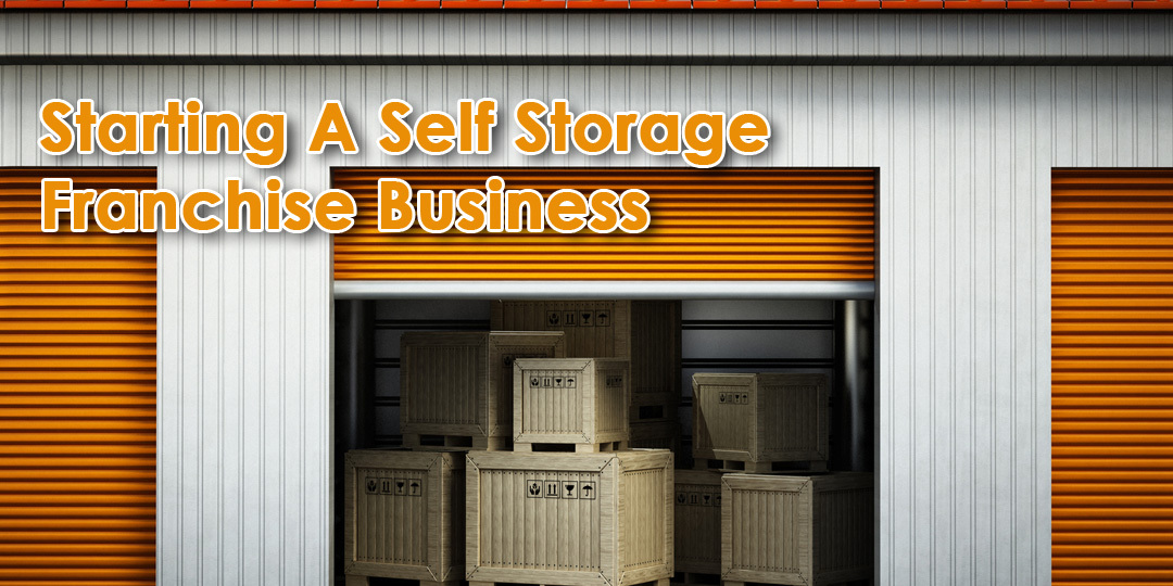 Starting A Self Storage Franchise Business BookingNinjas