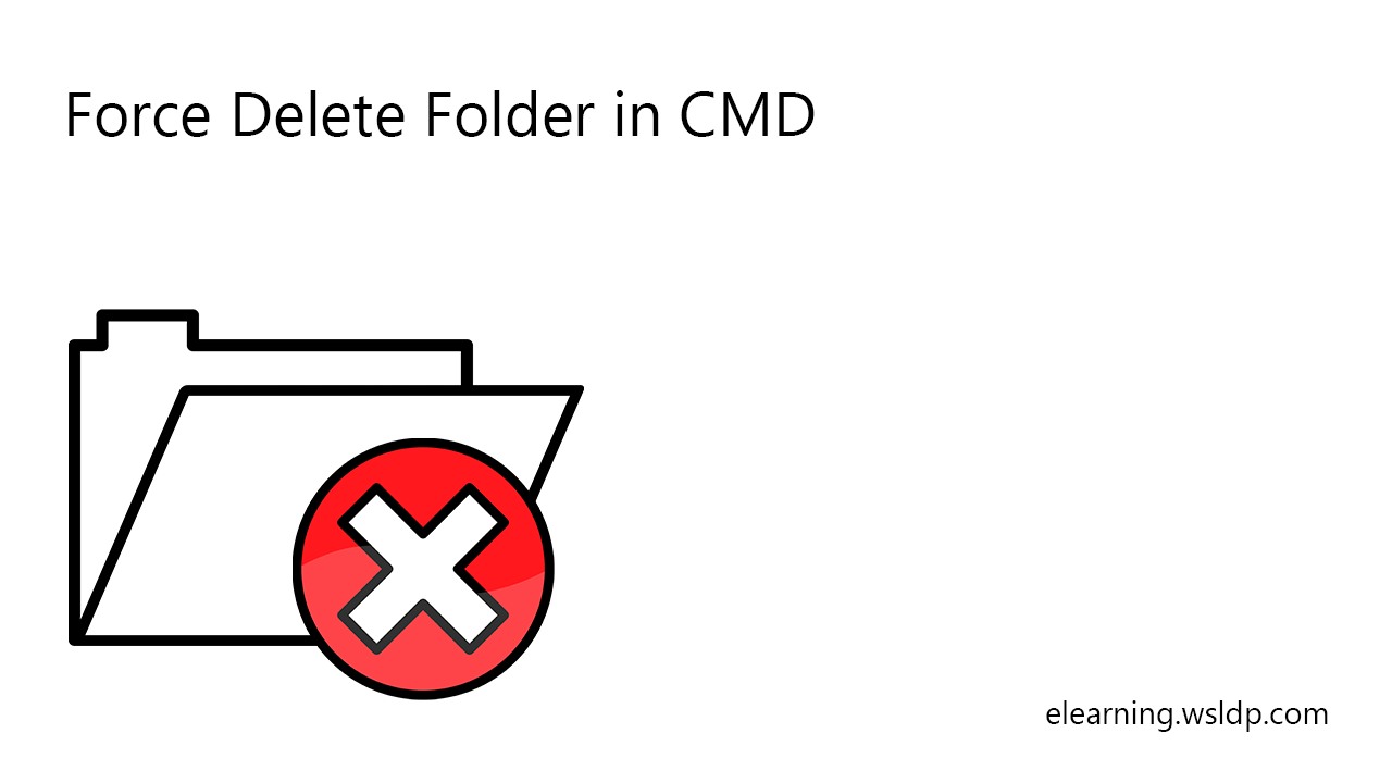 Force Delete Folder In CMD In Windows