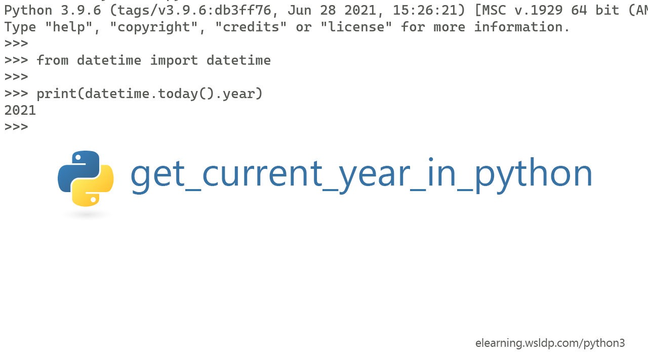 How To Get Current Year In Python 3