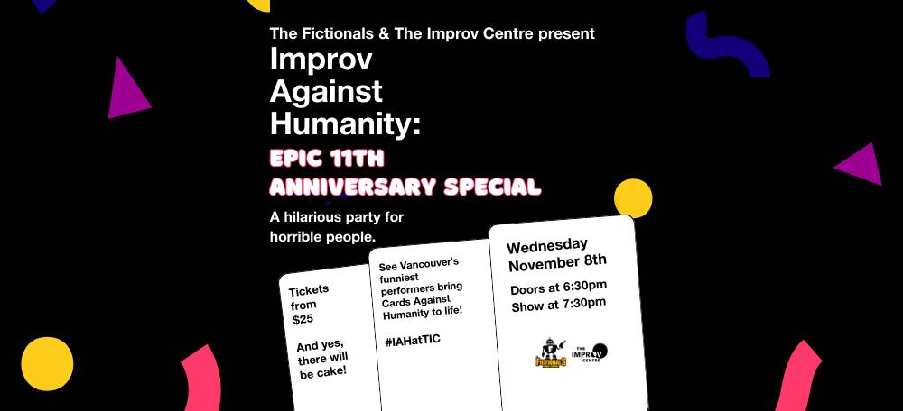 Improv Against Humanity: Epic 11th Anniversary Special | Listed